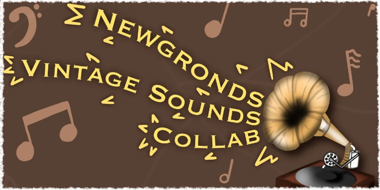 Newgrounds Vintage Sounds Collab