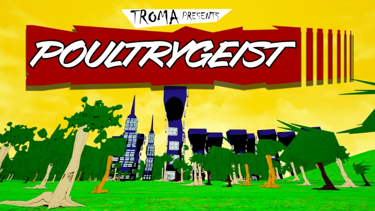Troma Presents Poultrygeist