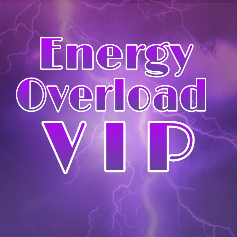 Energy Overload VIP